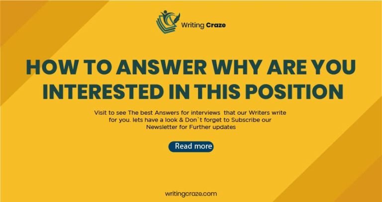 How to Answer Why are you Interested in This Position [Answers]