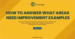 How To Answer What Areas Need Improvement Examples [11 Sample]