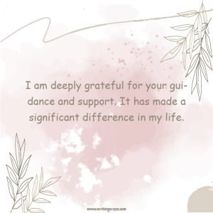 77+ Heartfelt Thank You for Your Guidance and Support