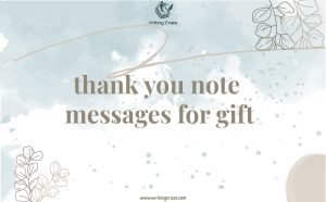 97+ Heartfelt Thank You Note Messages for Gift