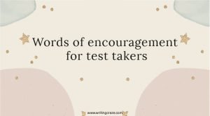 77+ Words of Encouragement for a Test Taker
